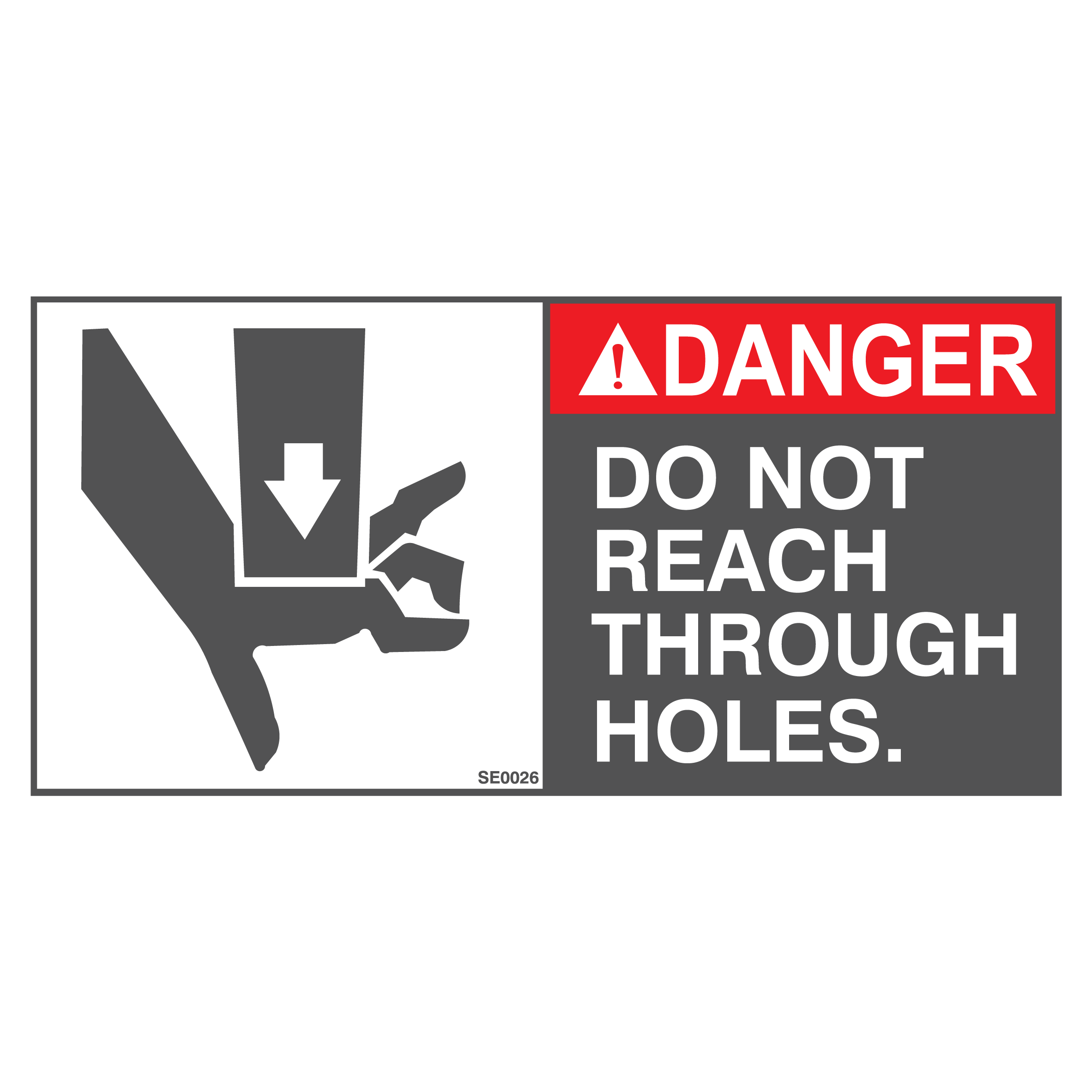 Search All - Safety Stickers: SE0026 - DANGER DO NOT REACH